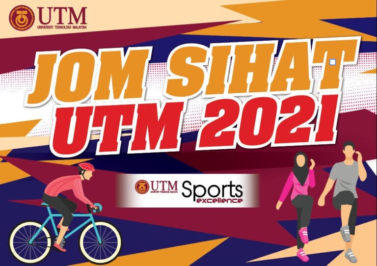 Jom Sihat UTM 2021 – Calendar & Events