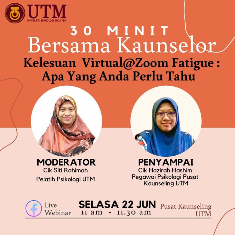 30 Minit Bersama Kaunselor : Kelesuan Virtual @ Zoom Fatigue : Apa Yang ...