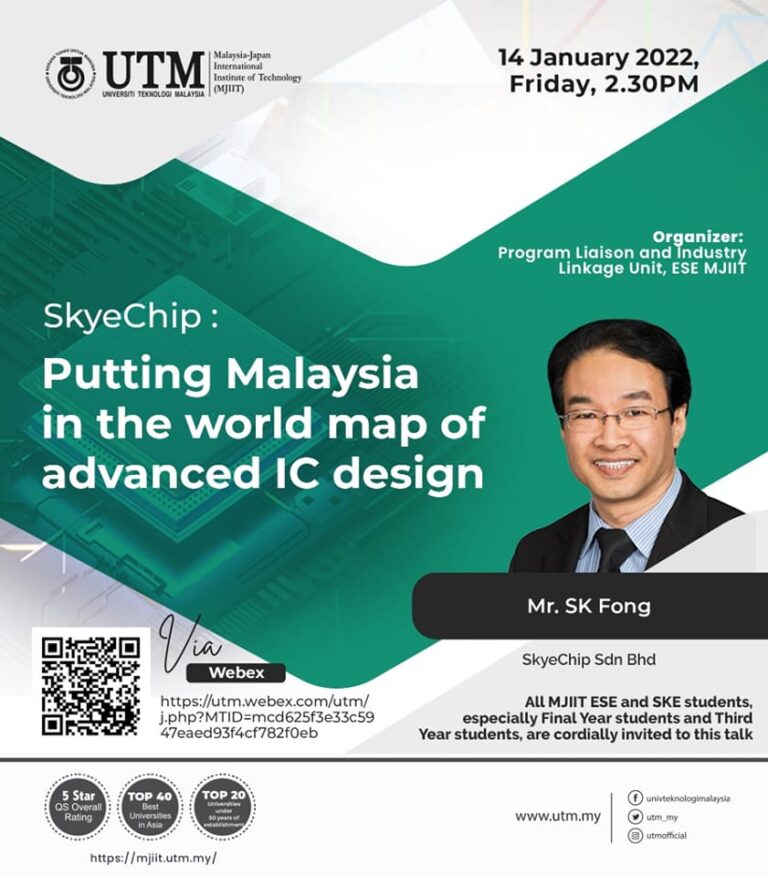 SkyeChip : Putting Malaysia in the world map of advanced IC design ...