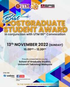 Best Postgraduate Student Award in conjunction with UTM 66th ...