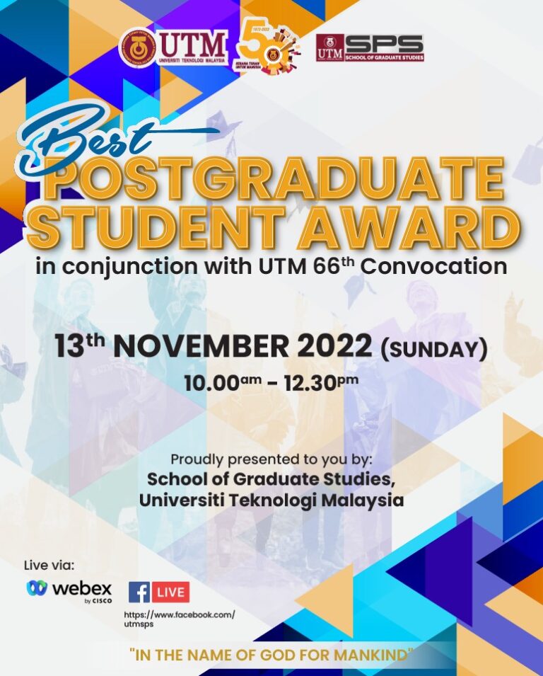 Best Postgraduate Student Award in conjunction with UTM 66th ...