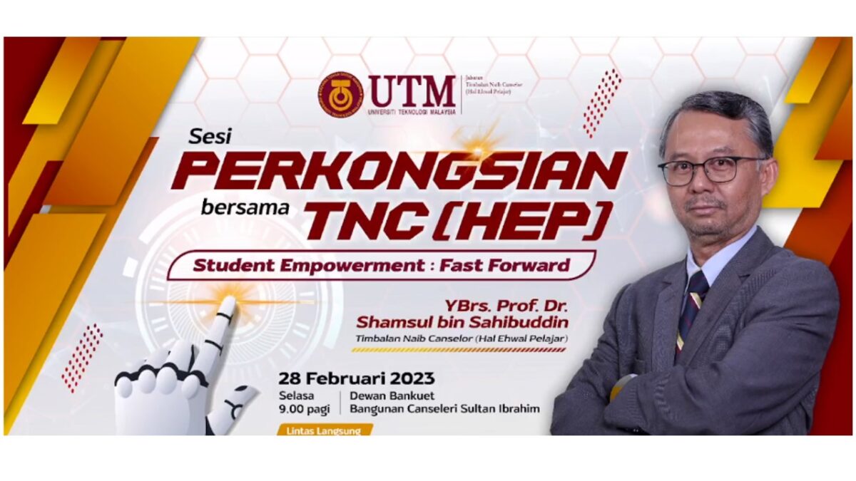 Sesi Perkongsian Bersama TNC HEP : Student Empowerment : Fast Forward – Calendar & Events