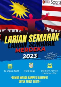 Program Larian Semarak Merdeka 2023 – Calendar & Events