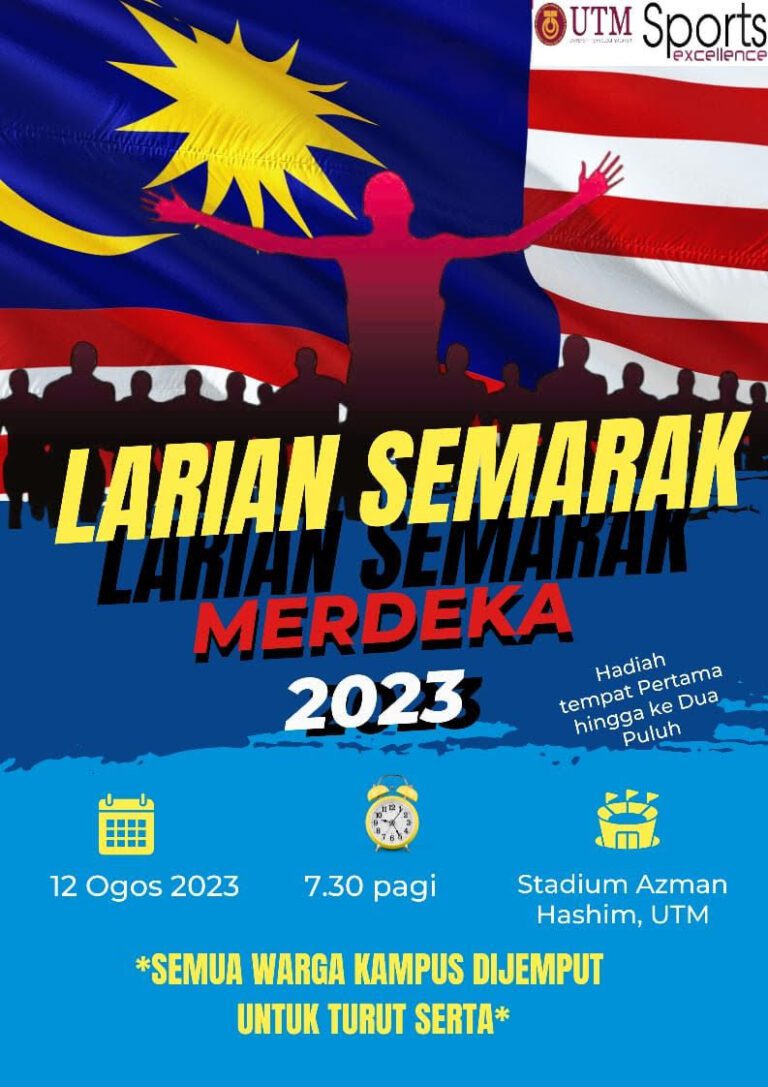 Program Larian Semarak Merdeka 2023 – Calendar & Events