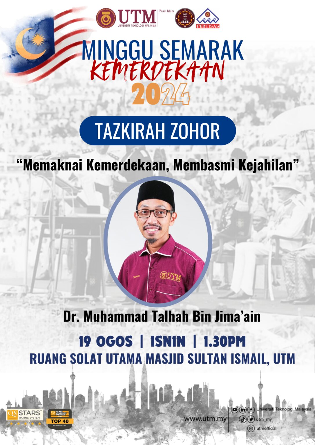 Tazkirah Zohor Sempena Minggu Semarak Kemerdekaan – Memaknai ...