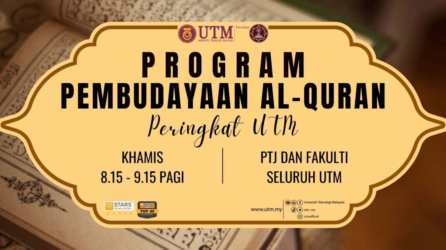 Program Pembudayaan Al Quran Peringkat UTM 2024 – Calendar & Events